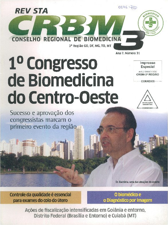 CRBM – 3ª Região. Ano 7. Nº 31 – Conselho Federal de Biomedicina